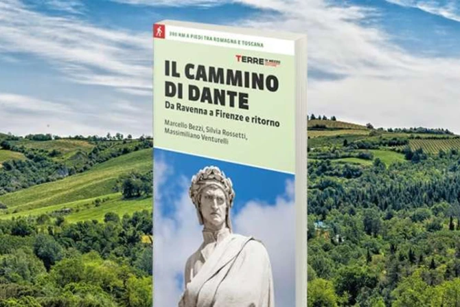 Catholics invited to make pilgrimage in Dante’s footsteps in ...